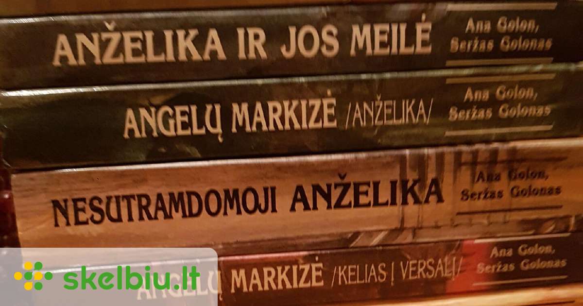 Knygu rinkinys,andzelika ir karalius, - Skelbiu.lt