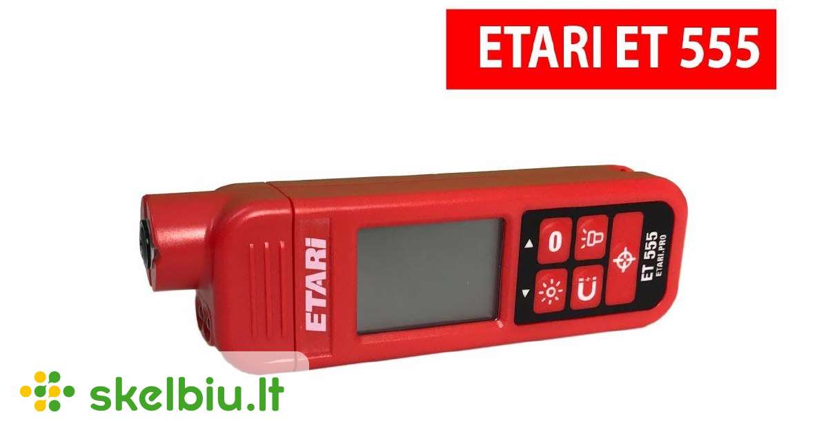Storio matuoklis Etari Et-555 - Skelbiu.lt