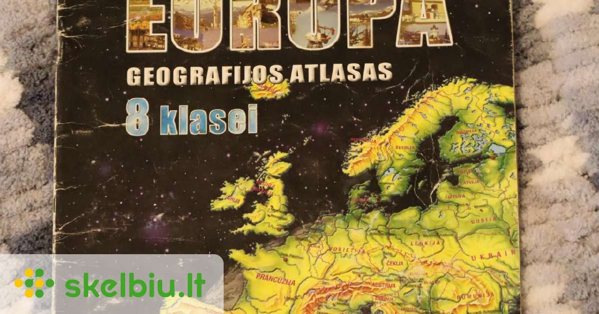 "Europa" geografijos atlasas 8-ai klasei - Skelbiu.lt