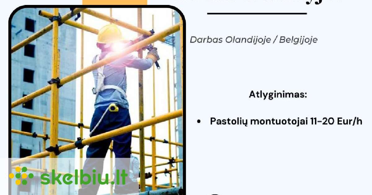 Darbas Belgijoje pastolių montuotojo pozicijoje! - Skelbiu.lt