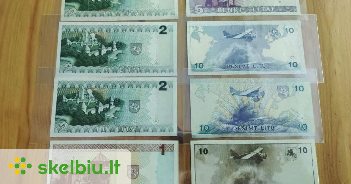 Įvairūs litų banknotai - Skelbiu.lt