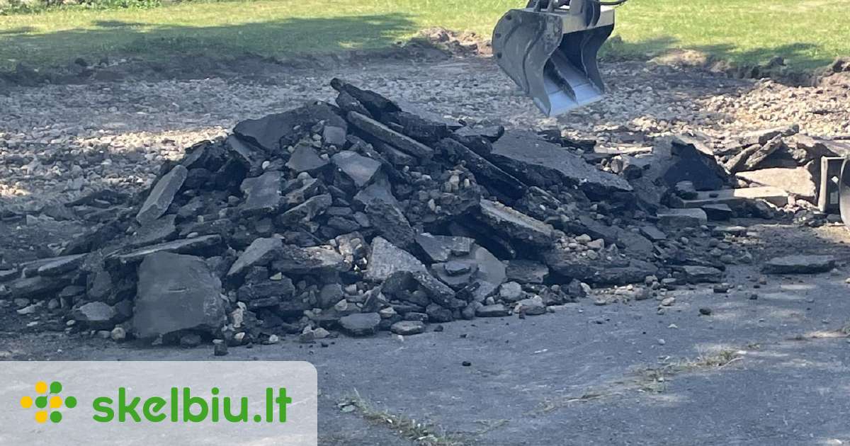 Gruntas Sklypui Asfalto Drožlės Statybinis Laužas - Skelbiu.lt