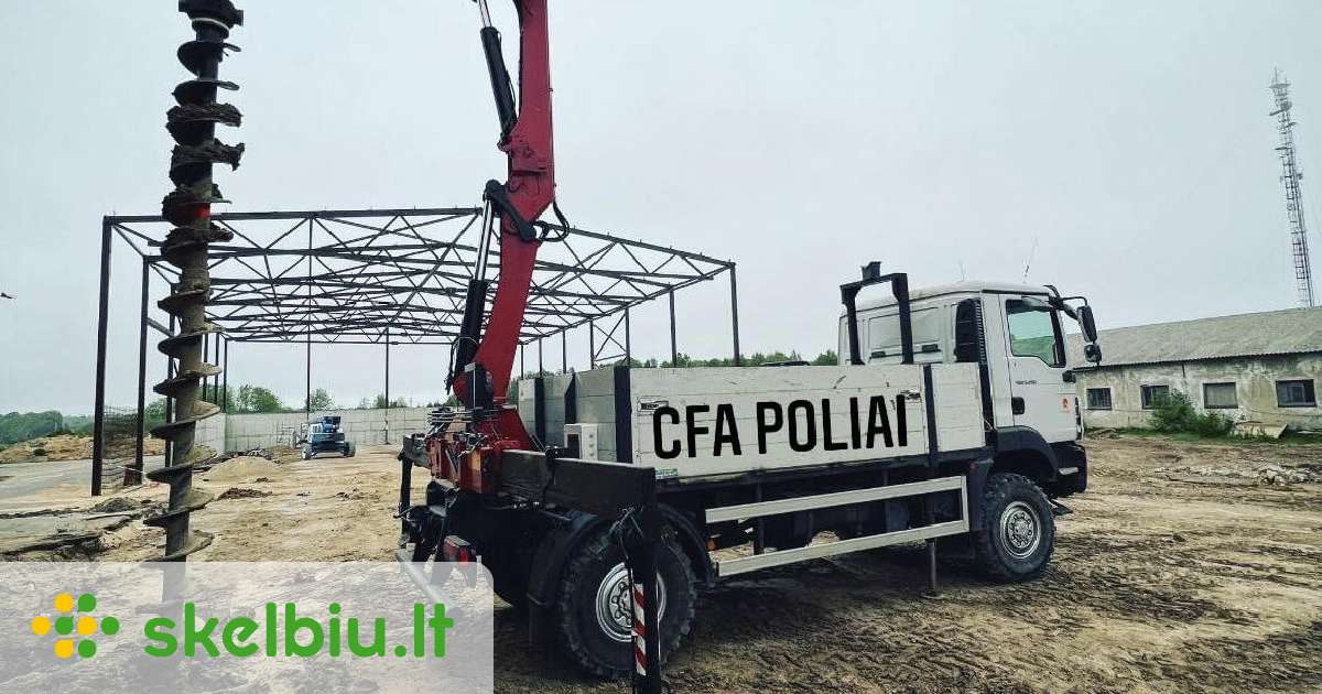 Cfa poliai, polių gręžimas, technikos nuoma. - Skelbiu.lt