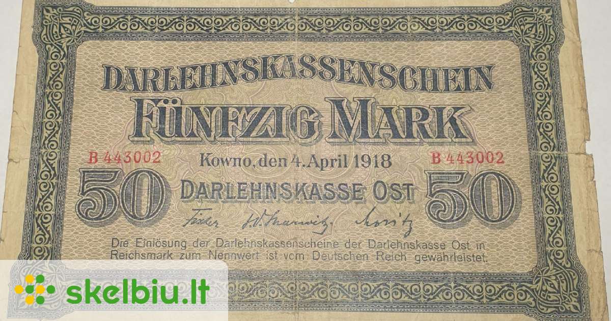 50 Ost Mark 1918 metų - Skelbiu.lt