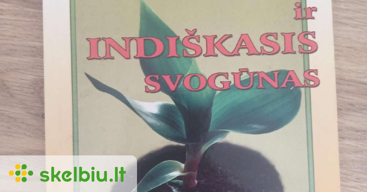 indiska svoguna skelbimai - Skelbiu.lt