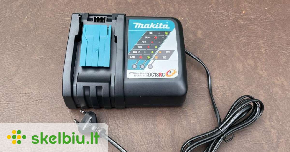 Makita pakrovėjas Dc18rc - Skelbiu.lt