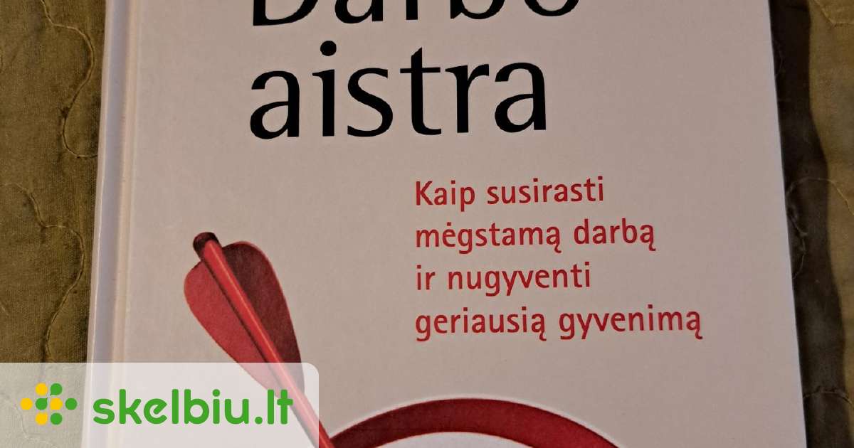 Darbo aistra - Skelbiu.lt