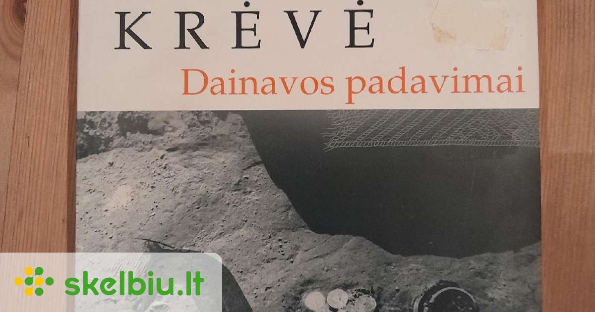 Dainavos padavimai Vincas Krėvė - Skelbiu.lt