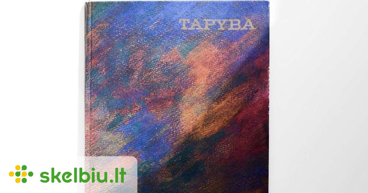 Lietuvių tapybos rinktinė almanachas - Skelbiu.lt