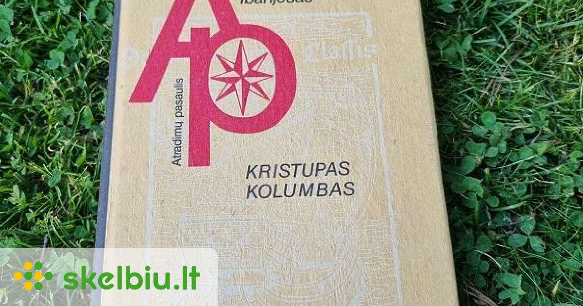 Biografinis romanas "Kristupas Kolumbas" - Skelbiu.lt