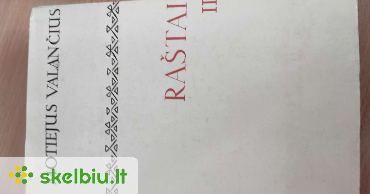 Motiejus Valancius Rastai 2-oji knyga - Skelbiu.lt