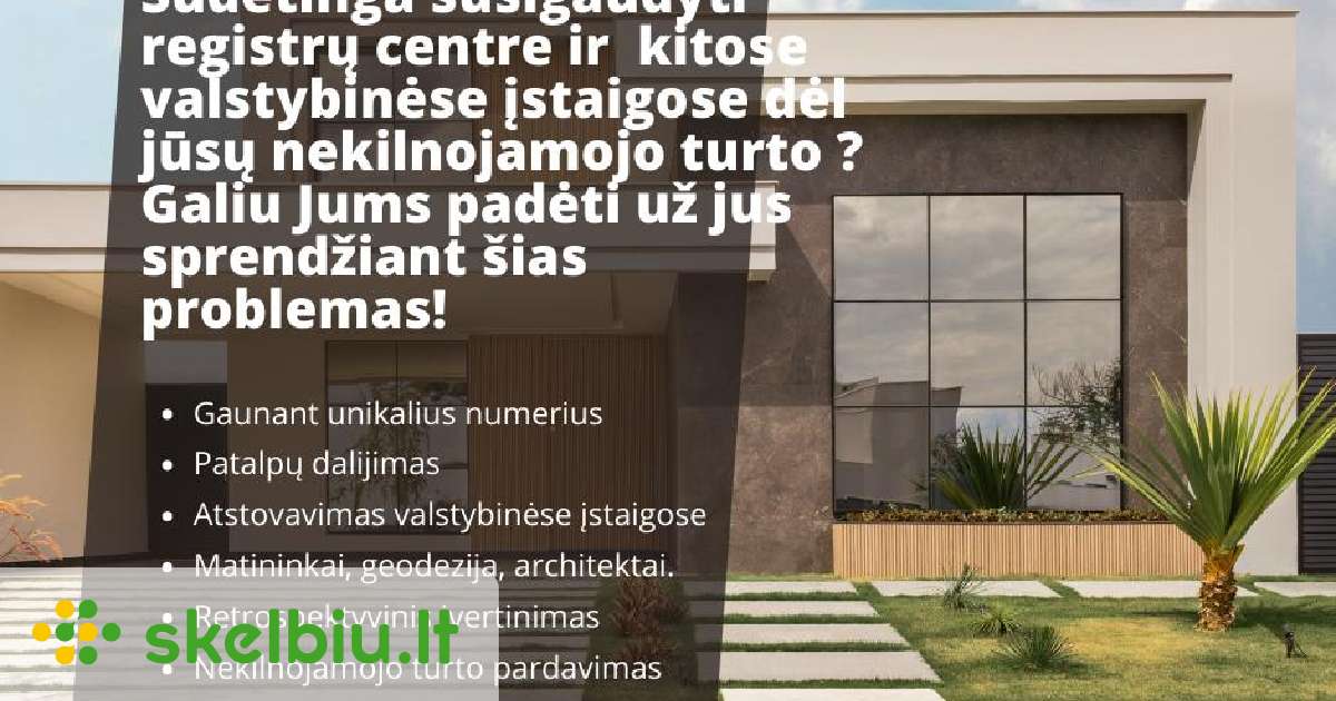 Nekilnojamojo turto dokumentu tvarkymas - Skelbiu.lt