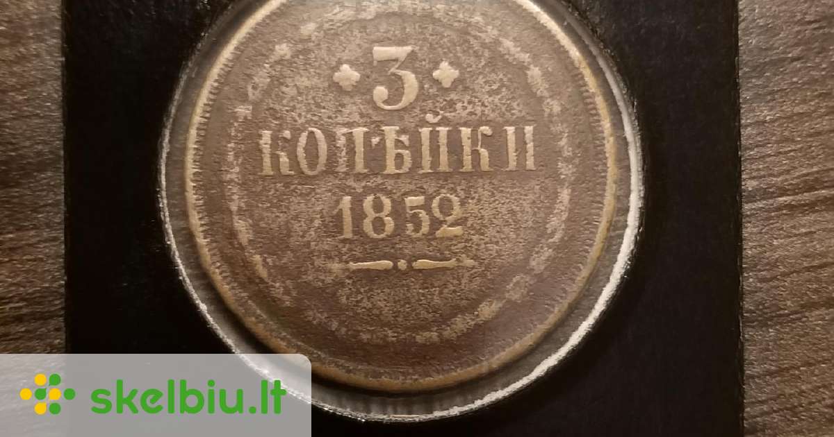 Rusija, 3 kapeikos 1852 metai. - Skelbiu.lt