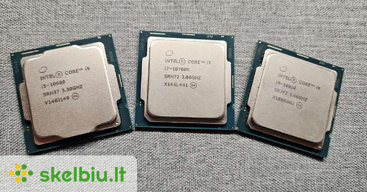 Procesorius i5-10600 ; i7-10700k; i9-10910 Cpu - Skelbiu.lt