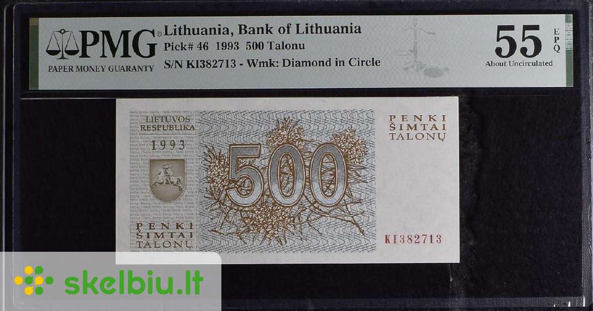 Lietuva 500 Talonu 1993 Pmg 55 - Skelbiu.lt