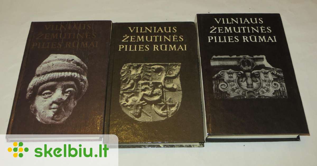Vilniaus žemutinės pilies rūmai 3 knygos - Skelbiu.lt