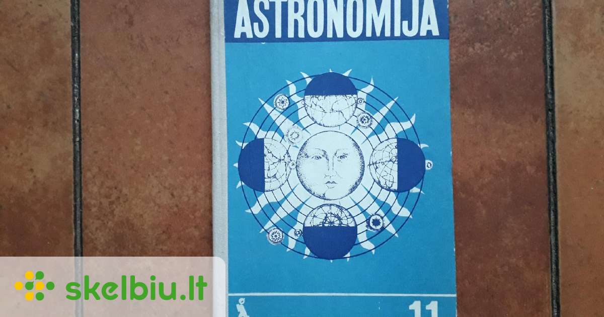 Astronomija 11 klasei. 1980 metai - Skelbiu.lt