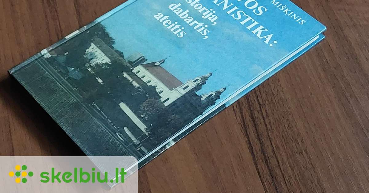 Algimantas Miškinis " Lietuvos urbanistika " - Skelbiu.lt