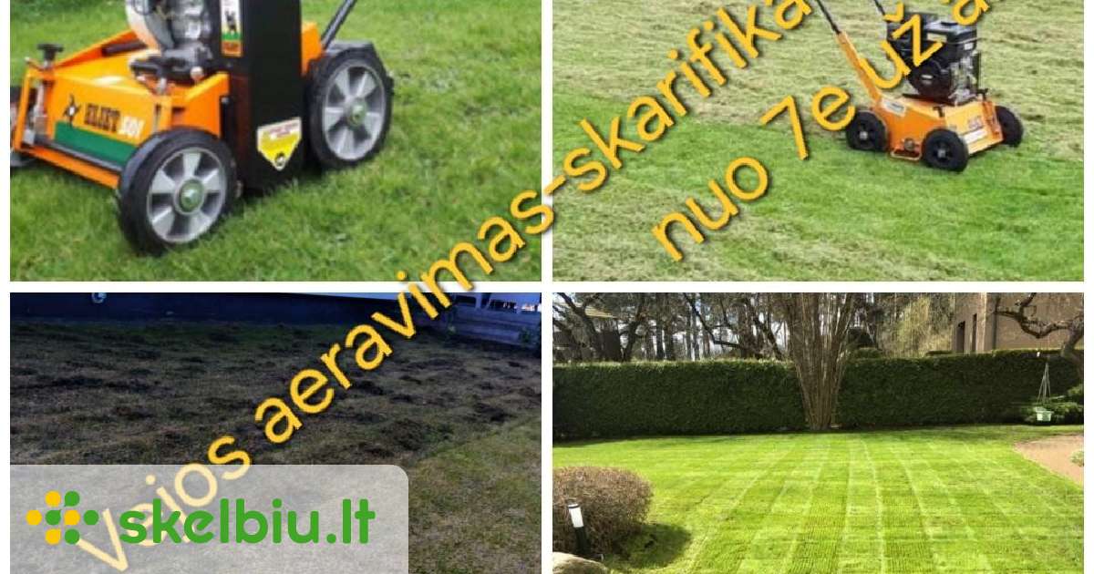 Vejos aeravimas,pjovimas,žeme frezavimas,greideris - Skelbiu.lt