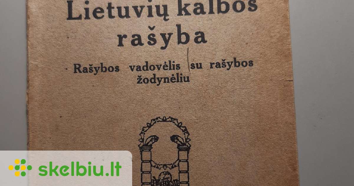 Knygelė 1926 m. Lietuvių kalbos rašyba - Skelbiu.lt