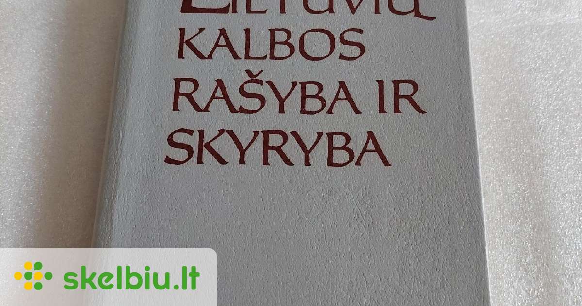 Lietuvių kalbos rašyba ir skyryba - Skelbiu.lt