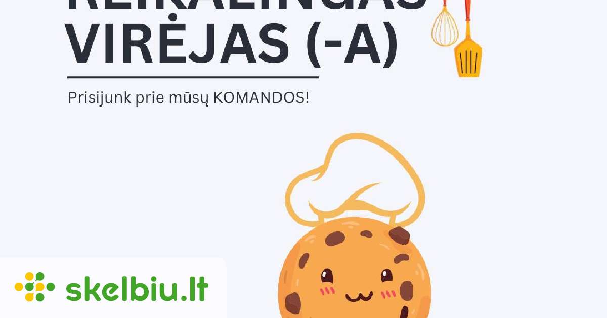 virejos darbas kaunas skelbimai - Skelbiu.lt