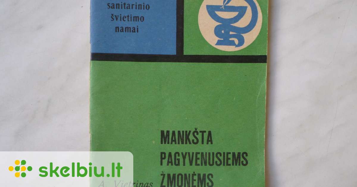A. Vietrinas - Mankšta pagyvenusiems žmonėms - Skelbiu.lt