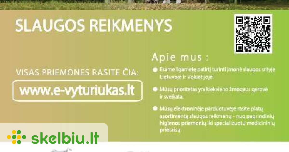 Slaugos prekės iš patikimų rankų. - Skelbiu.lt
