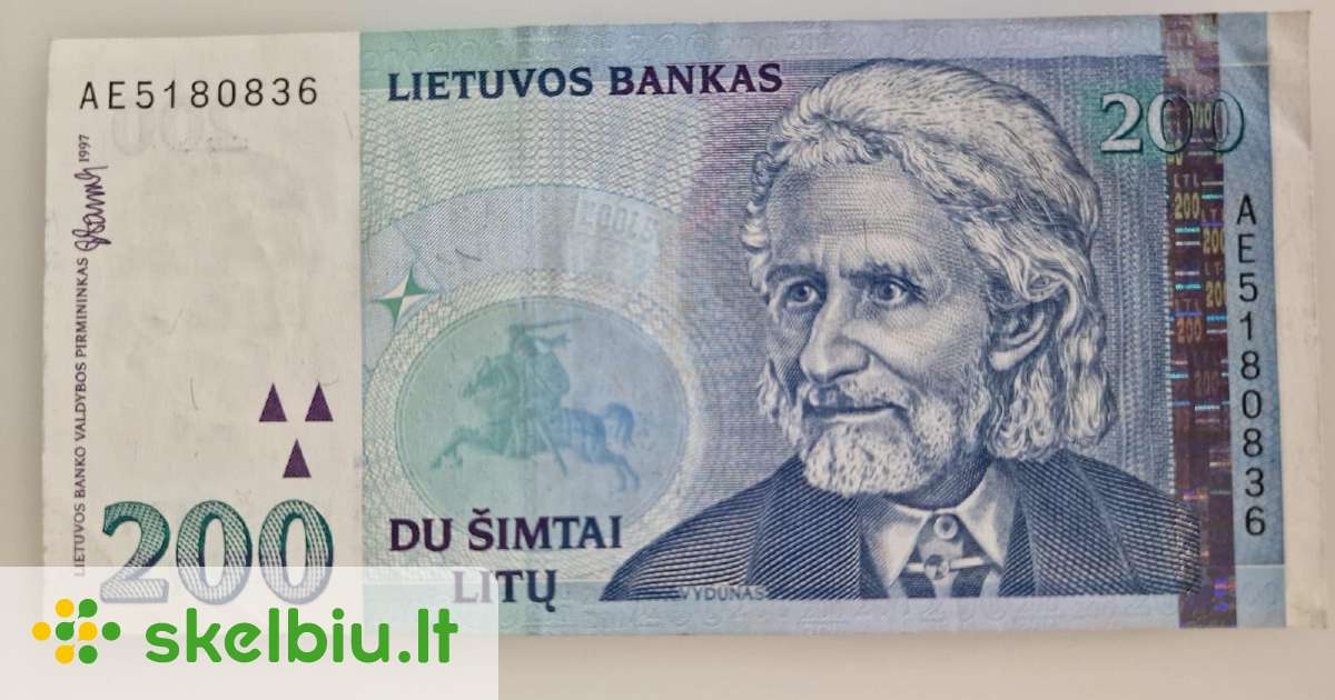 200 litų banknotas, 1997 m - Skelbiu.lt