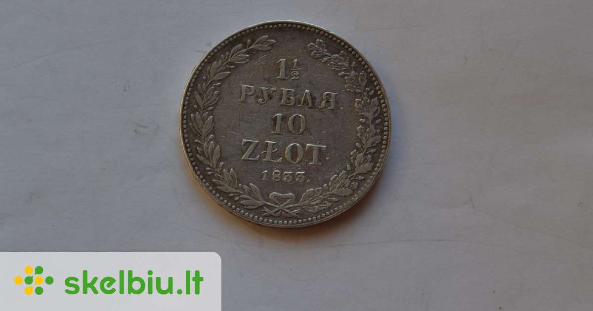 1 1/2 rublio 10 Zlotu 1833 m. - Skelbiu.lt