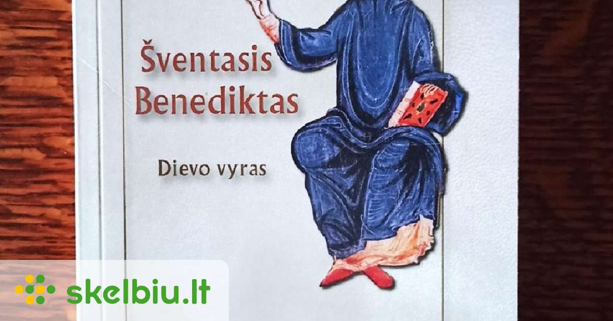 Parduodu knyga"šventasis Benediktas. Dievo vyras" - Skelbiu.lt