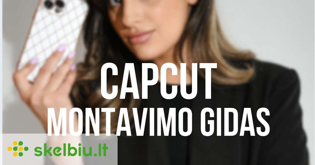 Capcat video montavimo Pdf kursas - Skelbiu.lt