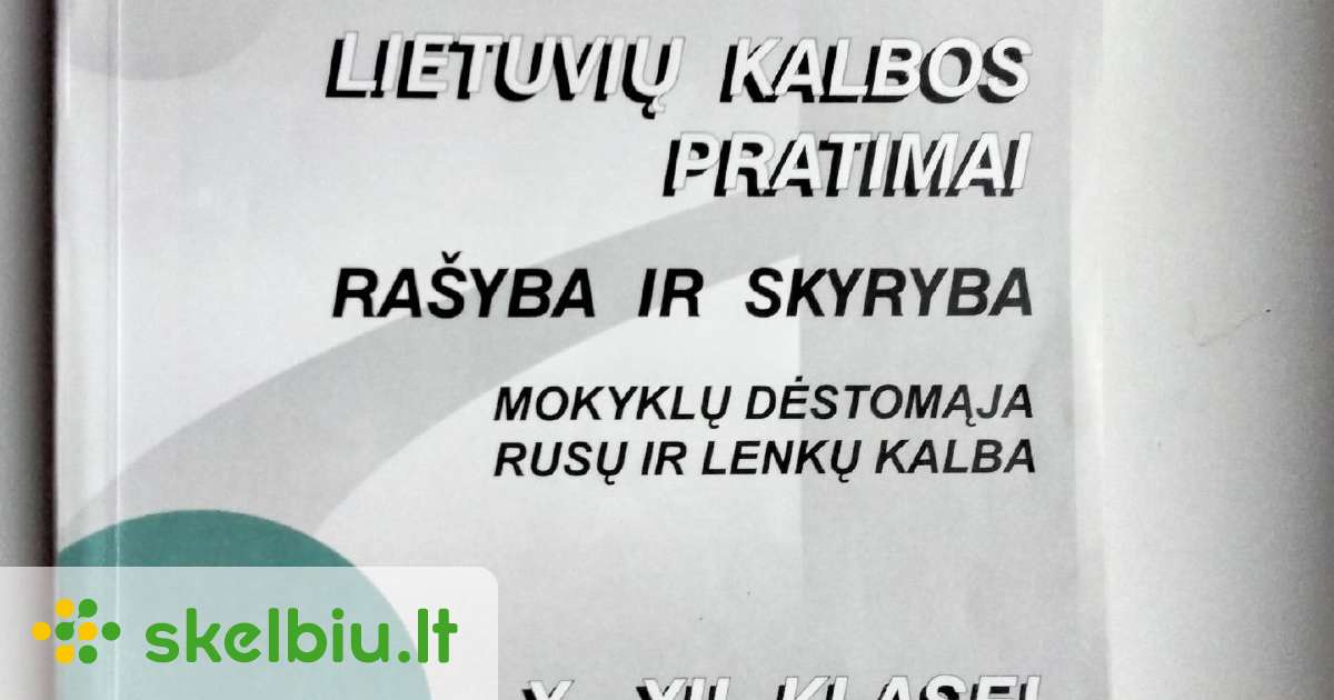 Lietuvių k. pratimai. Rašyba ir skyryba - Skelbiu.lt
