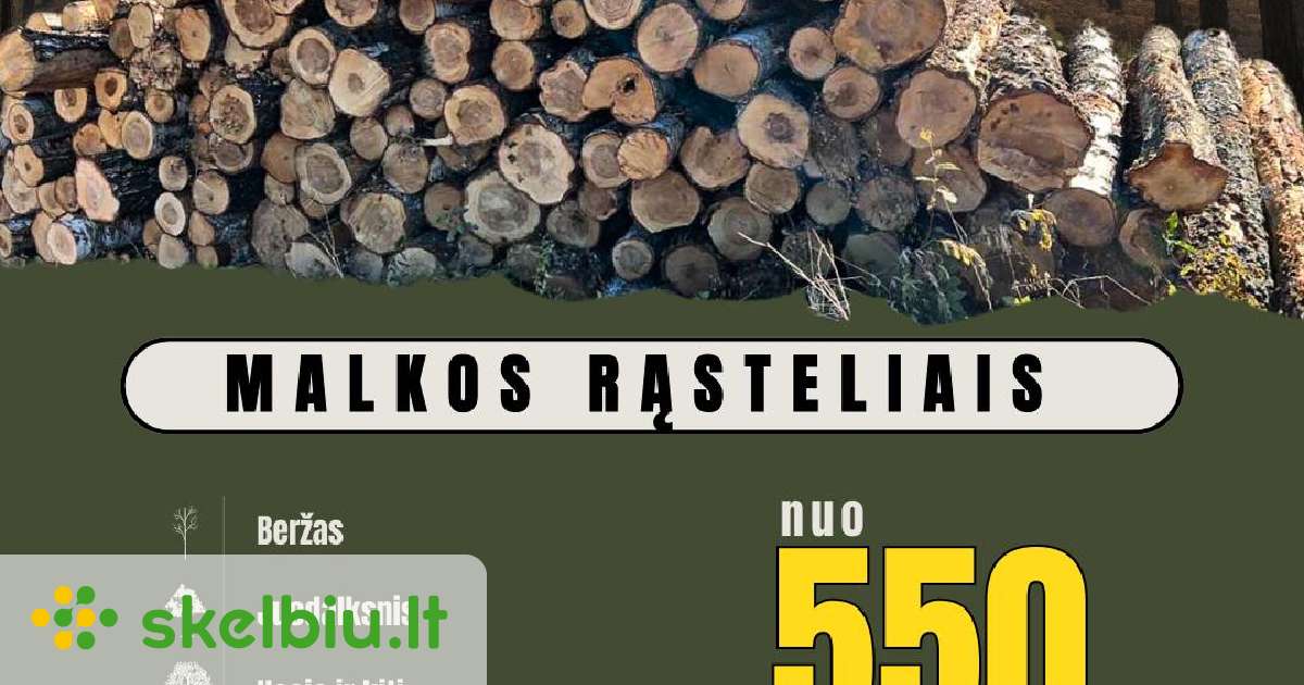 Malkos Malkinė mediena miškovežiais +370 674 87090 - Skelbiu.lt