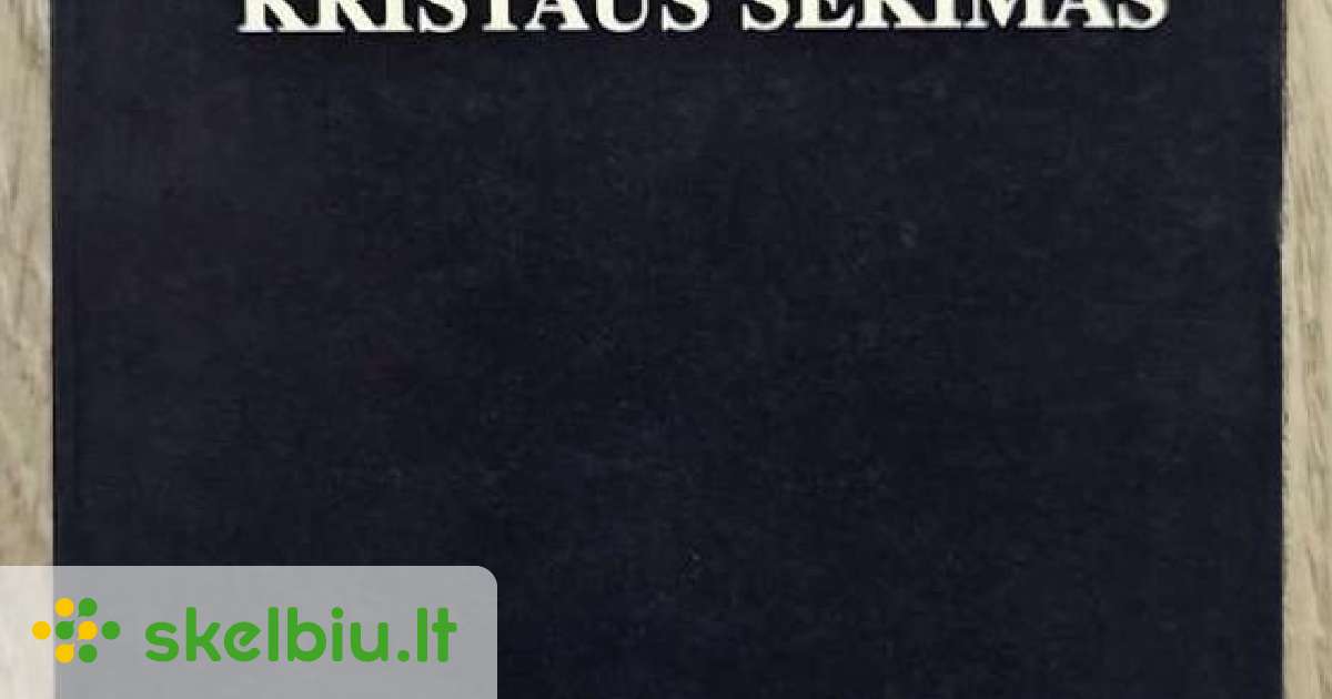 Kristaus sekimas - Skelbiu.lt