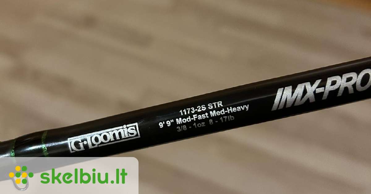 G.loomis Imx-pro Str 1173 - Skelbiu.lt