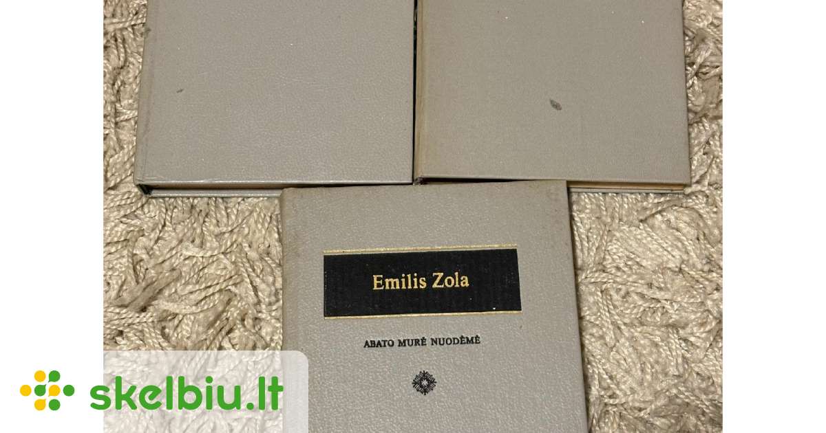 emilis zola skelbimai - Skelbiu.lt