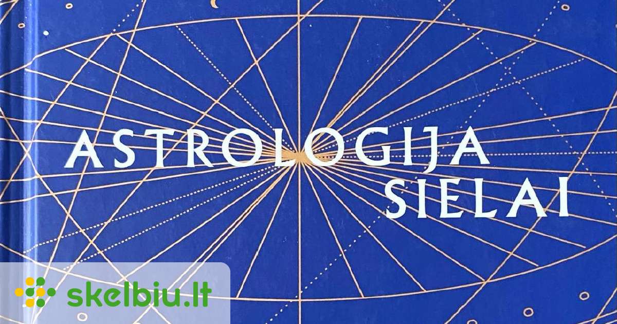 "Astrologija sielai" 2021 m. - Skelbiu.lt