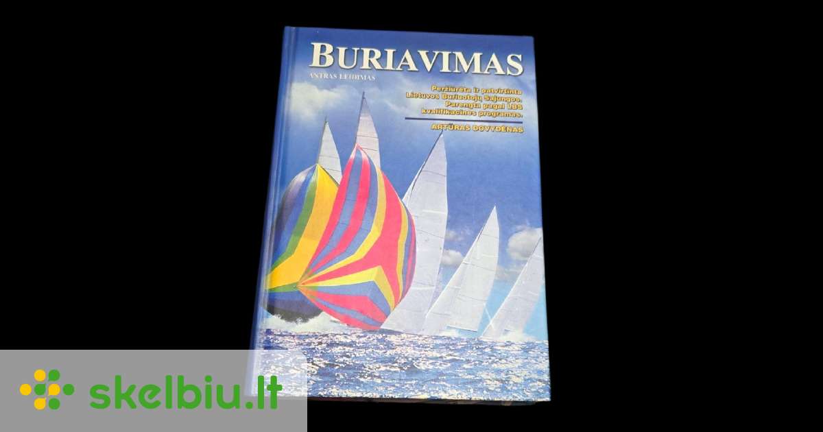 Knyga "Buriavimas" antras leidimas. - Skelbiu.lt