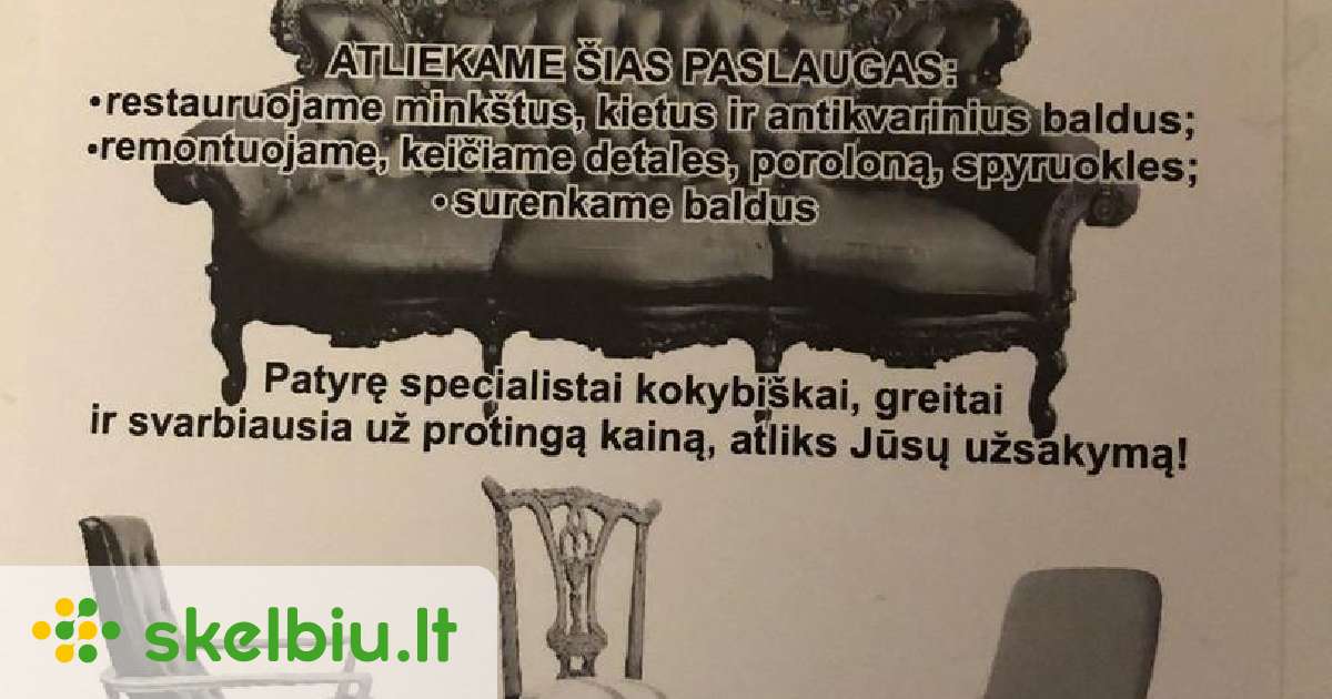Baldu remontas, restauravimas ,dazymas,surinkimas, - Skelbiu.lt