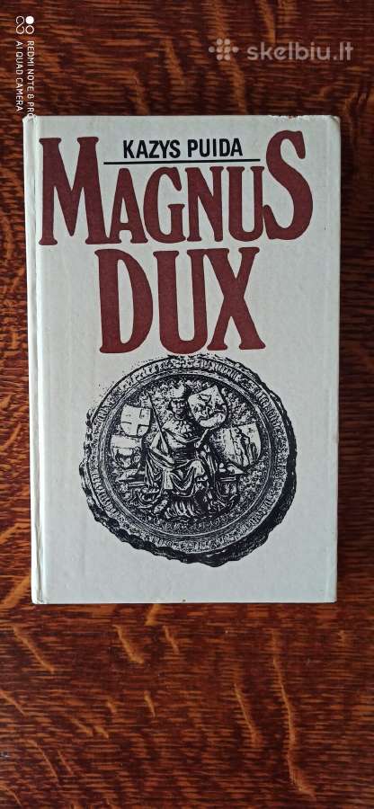 Parduodu knyga"magnus Dux" - Skelbiu.lt
