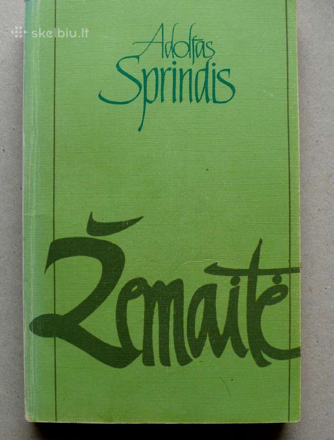 „žemaitė“ Ad0lfas Sprindis - Skelbiu.lt