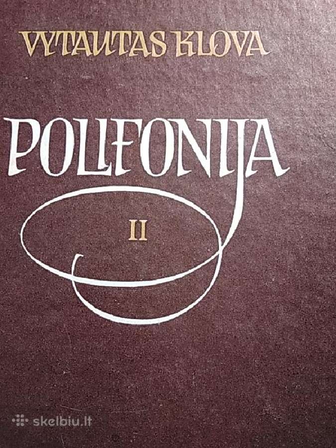 Vytautas Klova Polifonija (II Dalis) - Skelbiu.lt