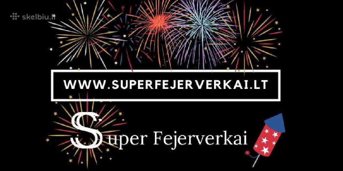 Fejerverkai Vilniuje, Pirotechnika Pigiau - Skelbiu.lt