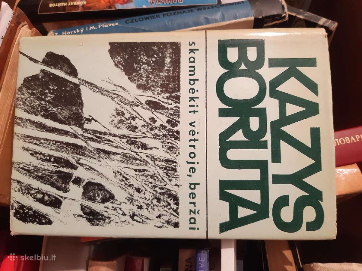 K.boruta Skambekit Vetroje Beržai,baltaragio malūn - Skelbiu.lt