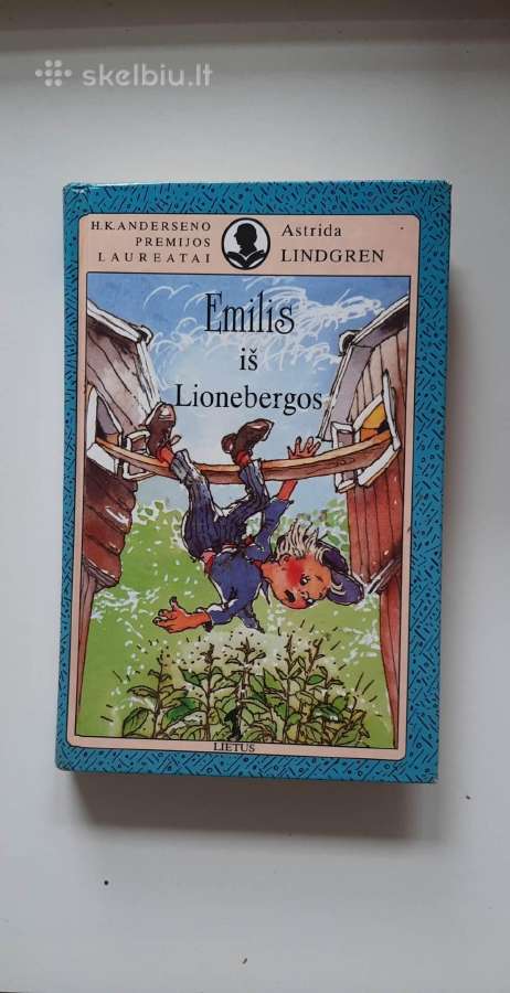 Emilis iš Lionebergos (1993)astrid Lindgren - Skelbiu.lt