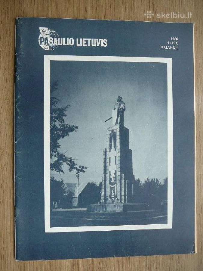 "Pasaulio Lietuvis" 1986 Nr.4 (198) Lietuva - Skelbiu.lt