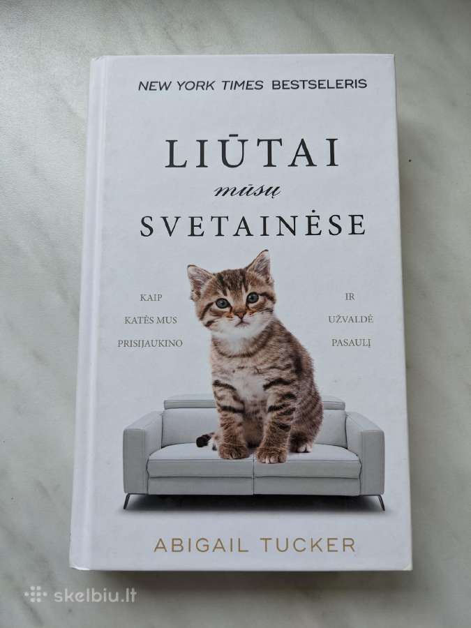 "Liūtai mūsų svetainėse" Abigail Tucker knyga - Skelbiu.lt