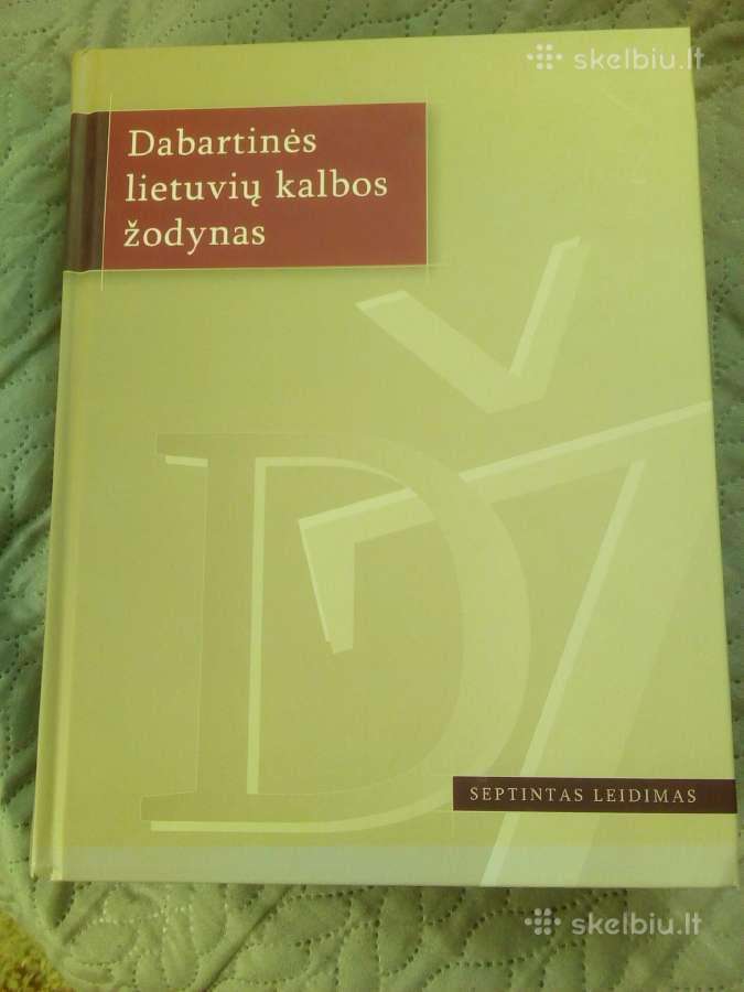 Dabartinės lietuvių kalbos žodynas - Skelbiu.lt