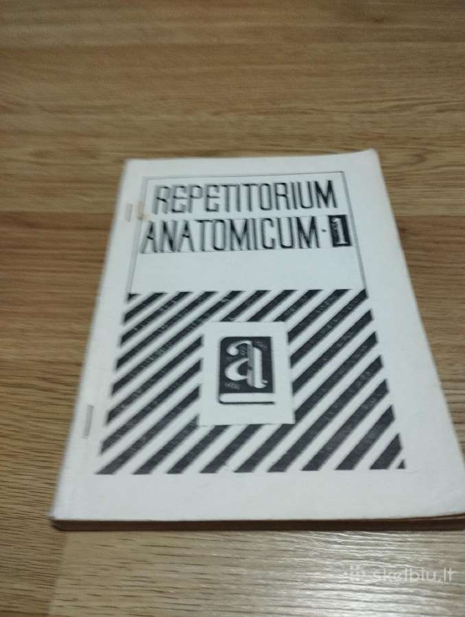Repetitorium Anatomicum 1 anatomijos vadovėlis - Skelbiu.lt